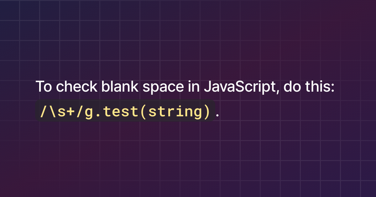 How To Check Blank Space In JavaScript 