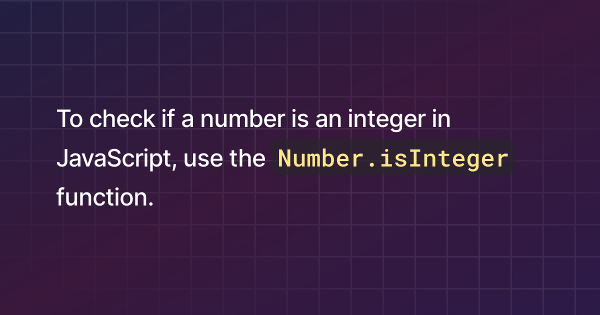 How To Check If A Number Is An Integer In JavaScript 