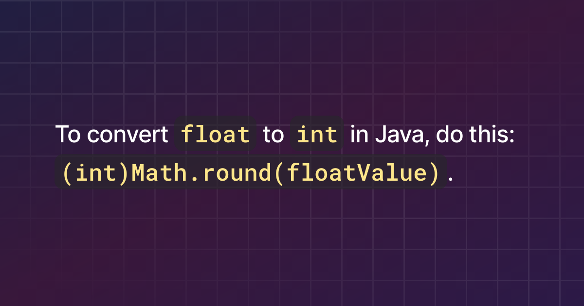How To Convert Float To Int In Java 