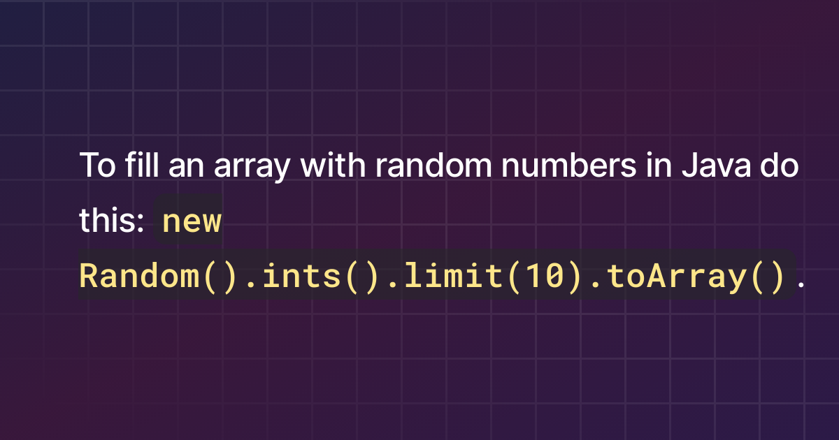 How To Fill An Array With Random Numbers In Java 