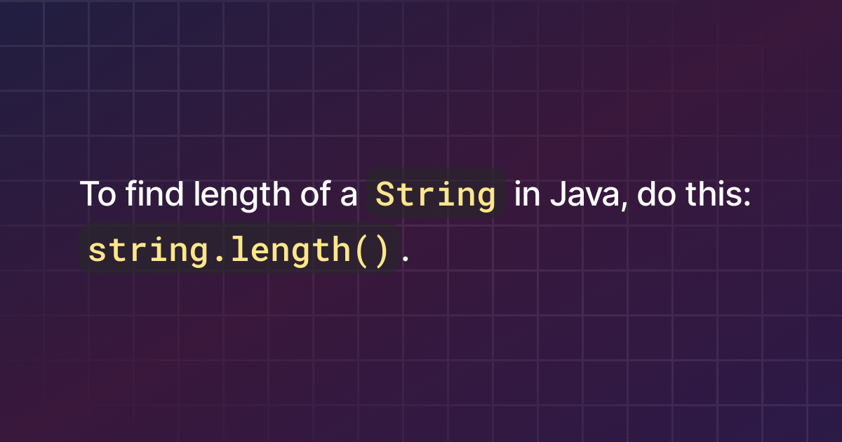 How To Find Length Of A String In Java 
