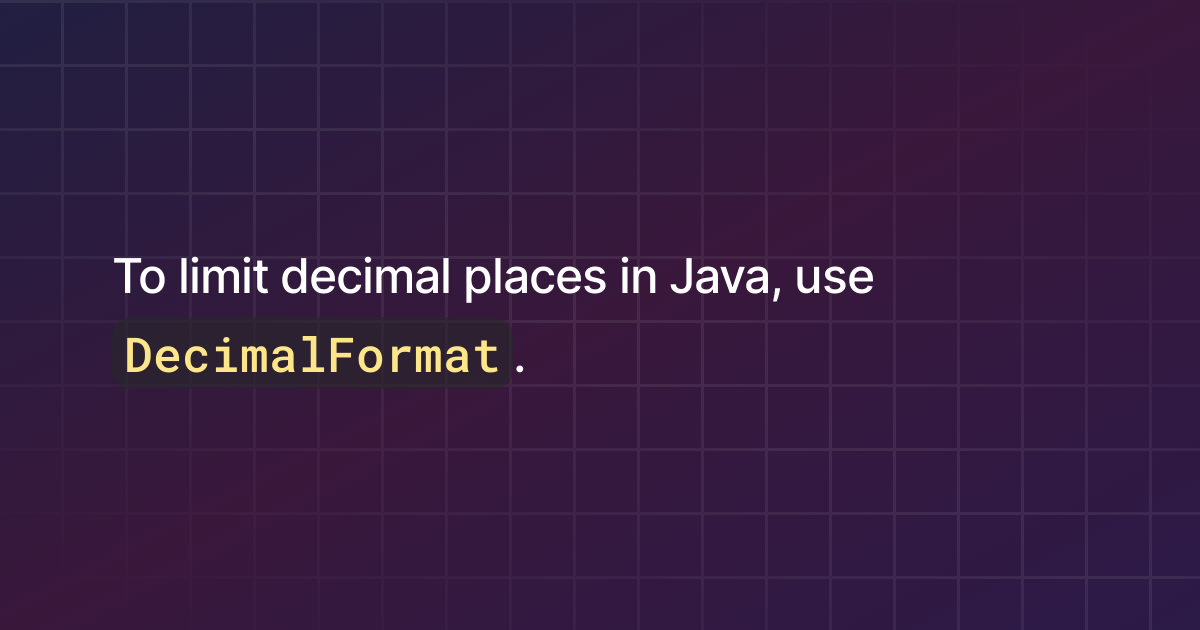 How To Limit Decimal Places In Java 