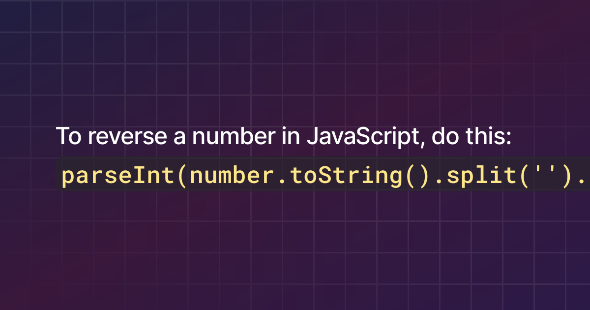 How To reverse A number In JavaScript 