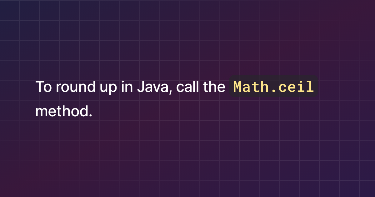 How To Round Up In Java 