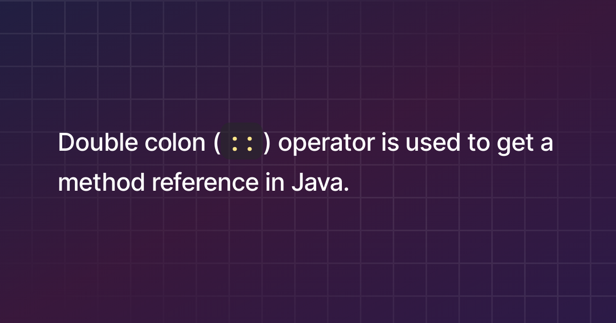 What Does Double Colon Mean In Java 